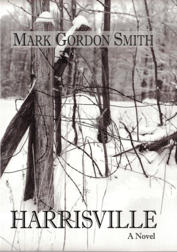 Harrisville: Mark Gordon Smith: 9780974098388: Amazon.com: Books