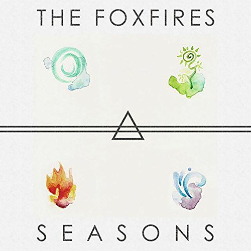 Seasons by The Foxfires on Prime Music