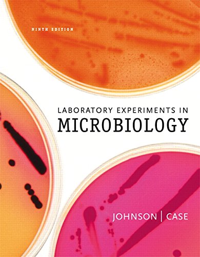 Laboratory Experiments in Microbiology... by Johnson, Ted R.