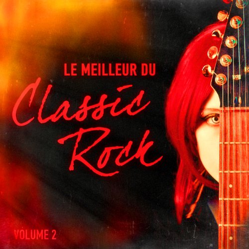 Amazon.com: Le meilleur du Classic Rock, Vol. 2 : Classic Rock: Digital ...
