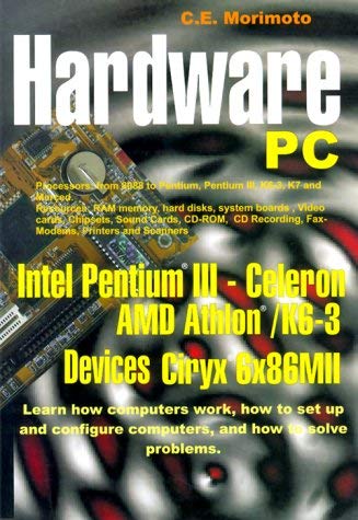 Hardware PC: Pentium Iii, Amd K6-3 and Peripherals: 9788586846335 ...