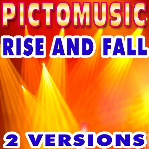 Amazon.co.jp: Rise And Fall (Karaoke) : Pictomusic Karaoké: Digital Music