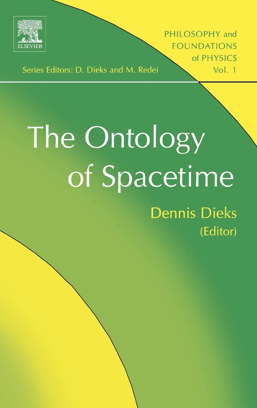 Amazon.com: The Ontology of Spacetime (Volume 1) (Philosophy and ...