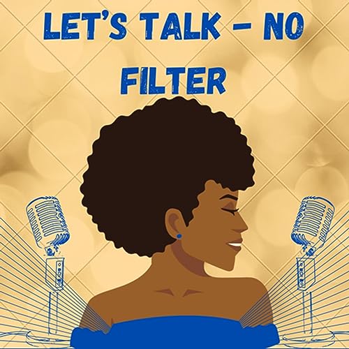Amazon.com: Let’s Talk - No Filter : ModaHüb Media: Audible Books ...