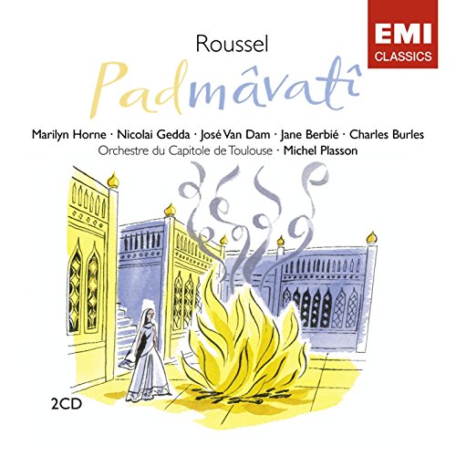 Roussel - Padmavati von Marilyn Horne/Michel Plasson/Nicolai Gedda/José ...