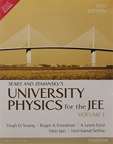 University Physics For The Jee - Vol. I, 13th Edition : Amazon.in: Books