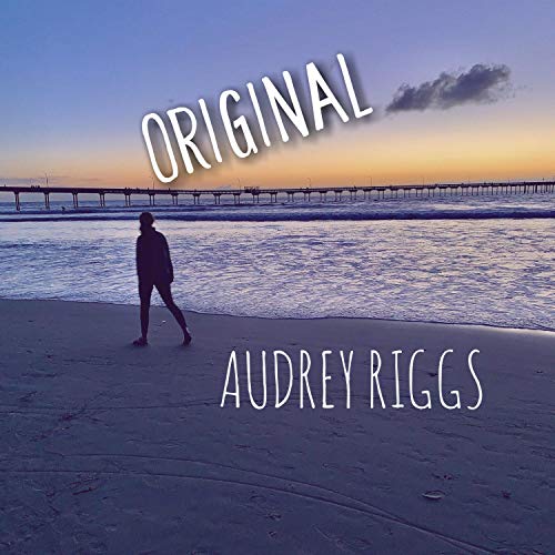 Écouter Original par Audrey Riggs sur Amazon Music Unlimited