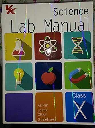 Science Lab Manual for Class 10 (CBSE) : Amazon.in: Books