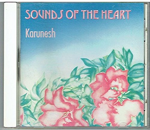 Karunesh - Sounds of the Heart - Amazon.com Music