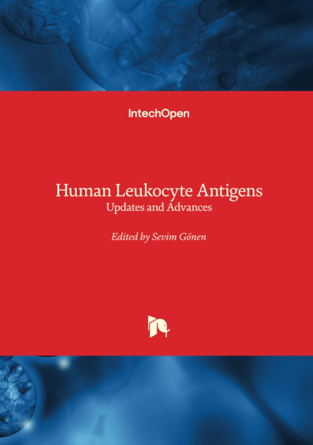 Human Leukocyte Antigens - Updates and Advances: 9781837697502 ...