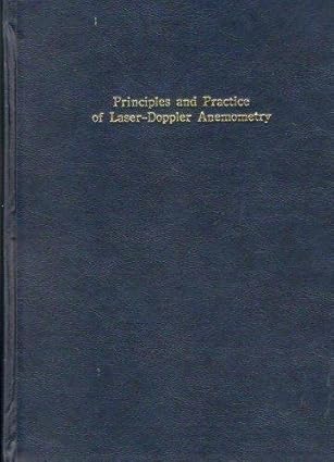 Principios y práctica de la anemometría láser Doppler : Durst, F ...