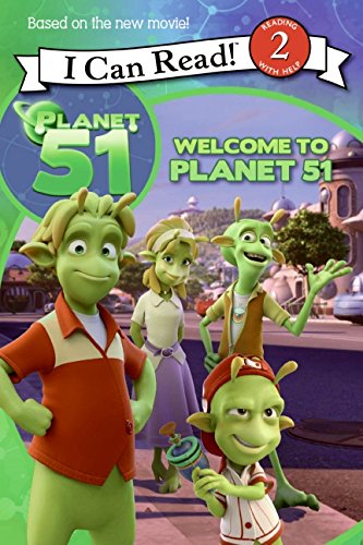 Planet 51: Welcome to Planet 51 (I Can Read Book 2): Herman, Gail ...