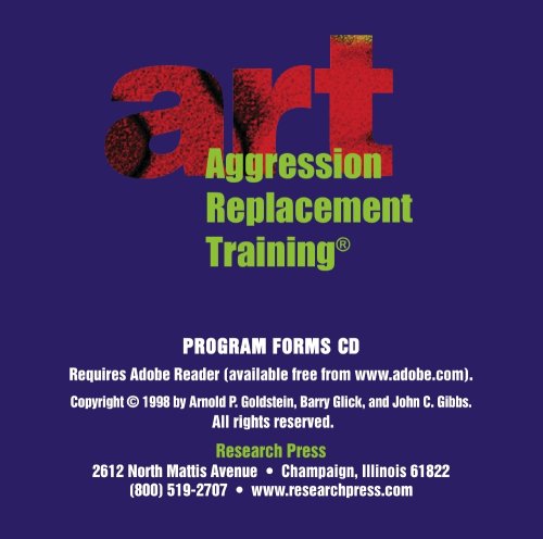 Aggression Replacement Training: Program Forms and Student Handouts(CD ...