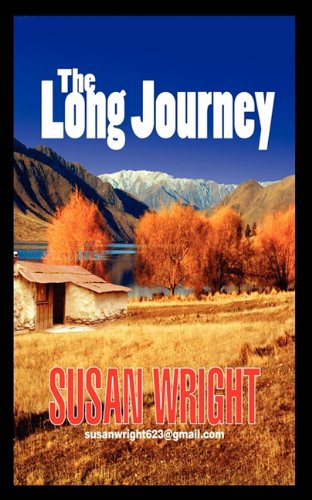 The Long Journey: Wright, Susan: 9781607461111: Amazon.com: Books