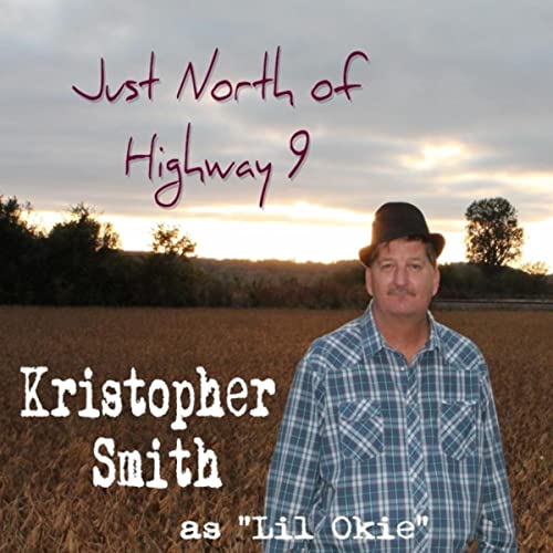 Amazon MusicでKristopher SmithのJust North of Highway 9を再生する