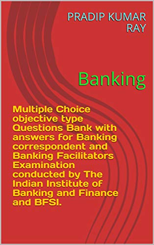 Multiple Choice Objective Type Questions Bank with Answers for Banking ...