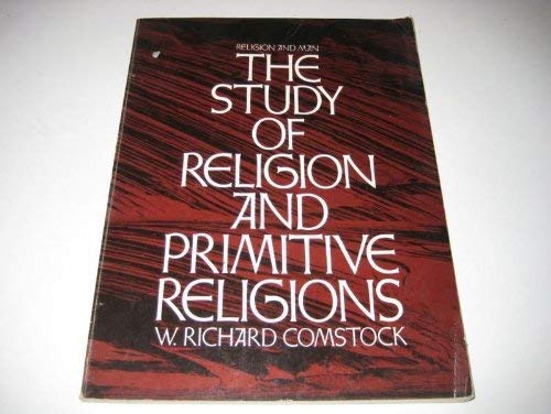 Religion and Man: Study of Religion and Primitive Religion: W. Richard ...