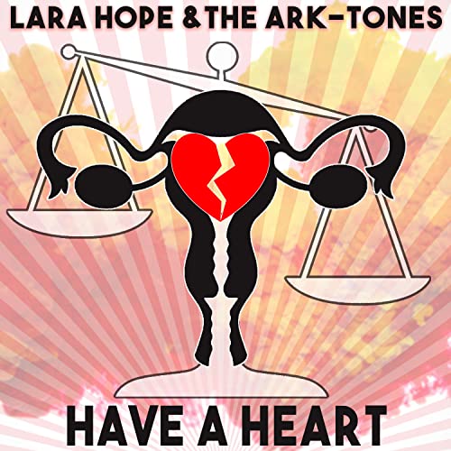Play Have A Heart by Lara Hope and the Ark-Tones on Amazon Music Unlimited