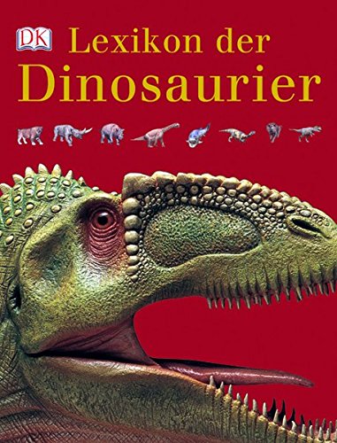 Lexikon der Dinosaurier und anderer Tiere der Urzeit : Lambert, David ...