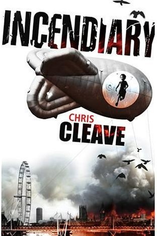 Incendiary (Signed First UK - Limited): Cleave, Chris: 9780701179847 ...