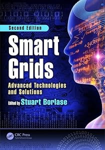 9781498799553: Smart Grids: Advanced Technologies and Solutions (Electric Power Engineering ...