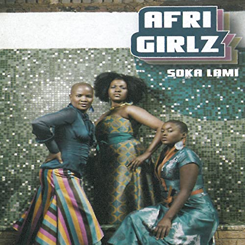 Soka Lami von Afri-Girlz bei Amazon Music - Amazon.de