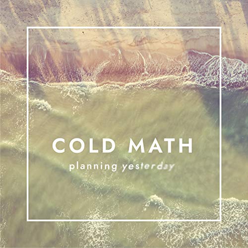 Play Planning Yesterday by Cold Math on Amazon Music