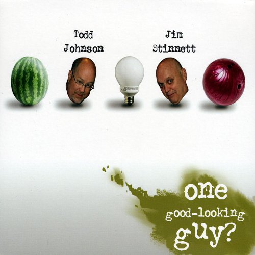 Amazon.com: One Good Looking Guy? : Todd Johnson & Jim Stinnett ...