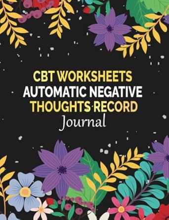 Amazon.com: Automatic Negative Thoughts Record, CBT Worksheets: Thought ...