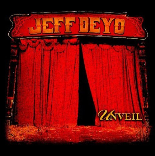 Deyo, Jeff - Unveil - Amazon.com Music