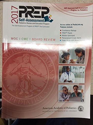 2017 PREP Self-Assessment (American Academy of Pediatrics ISSN 1943 ...