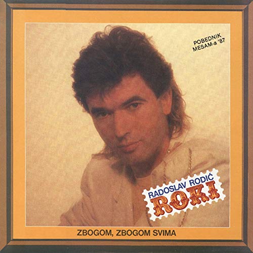 Zbogom, Zbogom Svima by Radoslav Rodić-Roki on Amazon Music - Amazon.com