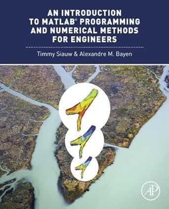 An Introduction to MATLAB® Programming and Numerical Methods for ...