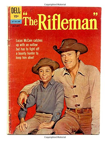 The Rifleman #12: Based On The Hit TV Series Starring Chuck Connors ...