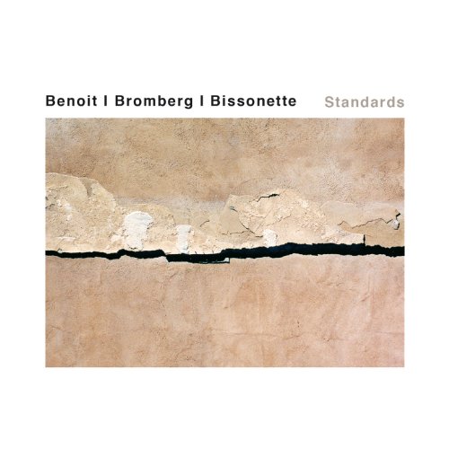 Play Standards by David Benoit, Brian Bromberg & Gregg Bissonette on ...