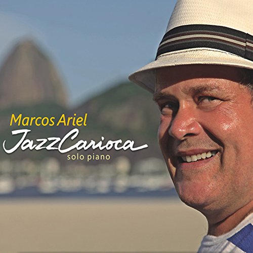 Amazon.com: Jazz Carioca : Marcos Ariel: Digital Music