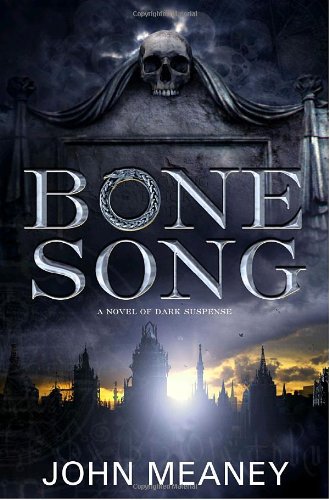 Bone Song: Meaney, John: 9780553385144: Amazon.com: Books