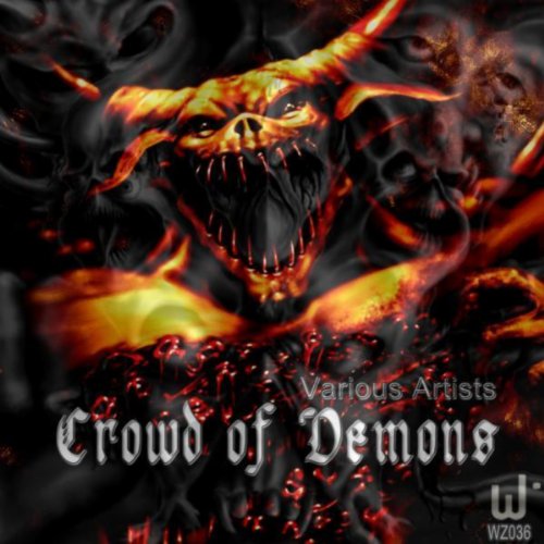 Crowd of Demons de Various artists sur Amazon Music - Amazon.fr