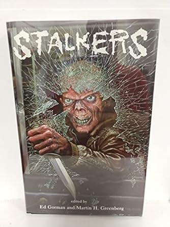 Stalkers: All New Tales of Terror and Suspense: Gorman, Edward ...