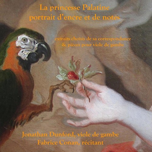 Amazon Music - Jonathan Dunford & Fabrice ConanのLa Princesse Palatine ...