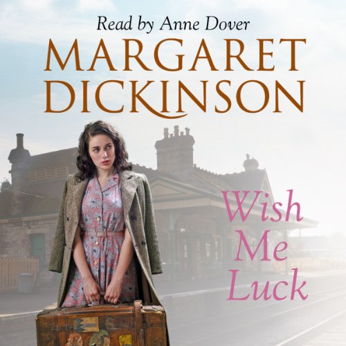 Wish Me Luck (Audio Download): Margaret Dickinson, Anne Dover, Pan ...