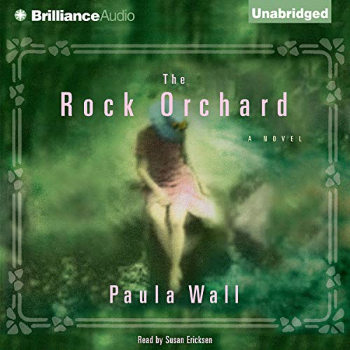 Amazon.com: The Rock Orchard (Audible Audio Edition): Paula Wall, Susan ...
