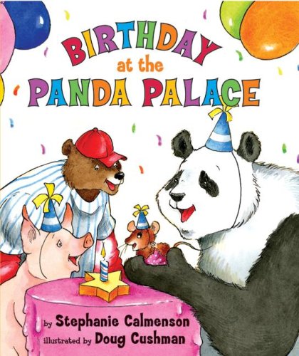 Amazon.com: Birthday at the Panda Palace: 9780060526634: Calmenson ...