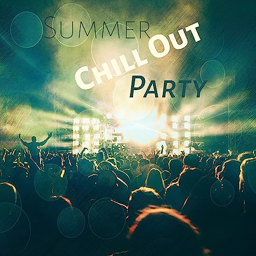 Play Summer Chill Out Party – Ibiza Lounge, Cocktails & Drinks, Chill ...