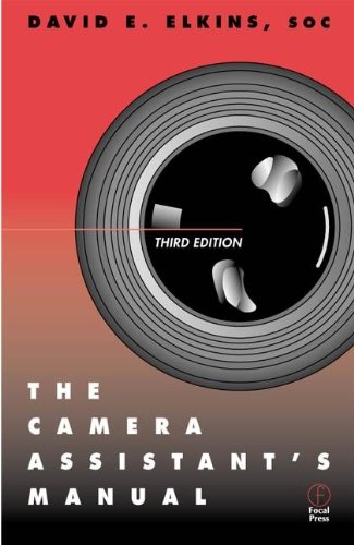 Amazon.com: The Camera Assistant's Manual: 9780240804019: Elkins SOC ...