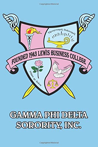 Gamma Phi Delta Sorority, Inc. Journal #1: Lined Notebook - Journal ...