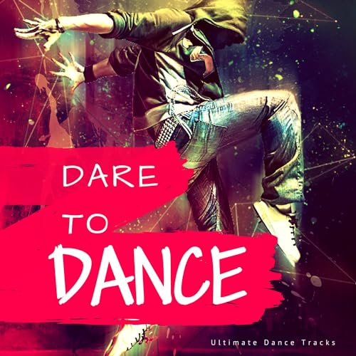Play Dare to Dance (Ultimate Dance Tracks) by VARIOUS ARTISTS on Amazon ...