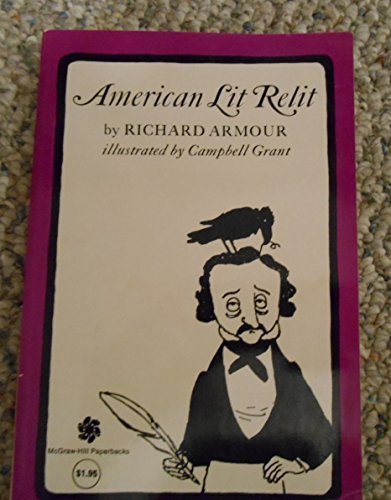 American Lit Relit by Richard Armour (1970-05-03): Richard Armour ...