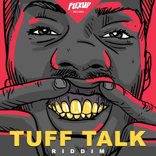 Amazon MusicでVARIOUS ARTISTSのTuff Talk Riddimを再生する