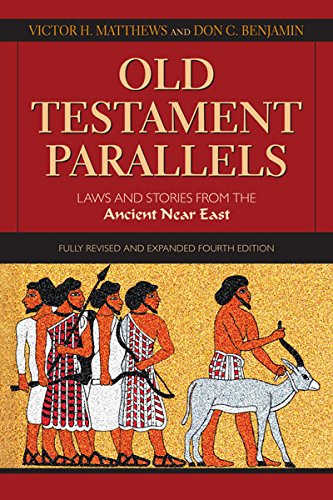 Old Testament Parallels: Laws and Stories from the Ancient Near East ...